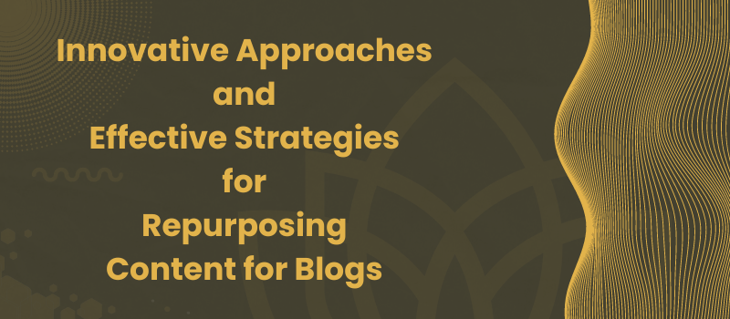 Content Repurposing Proven Best Practices And Examples